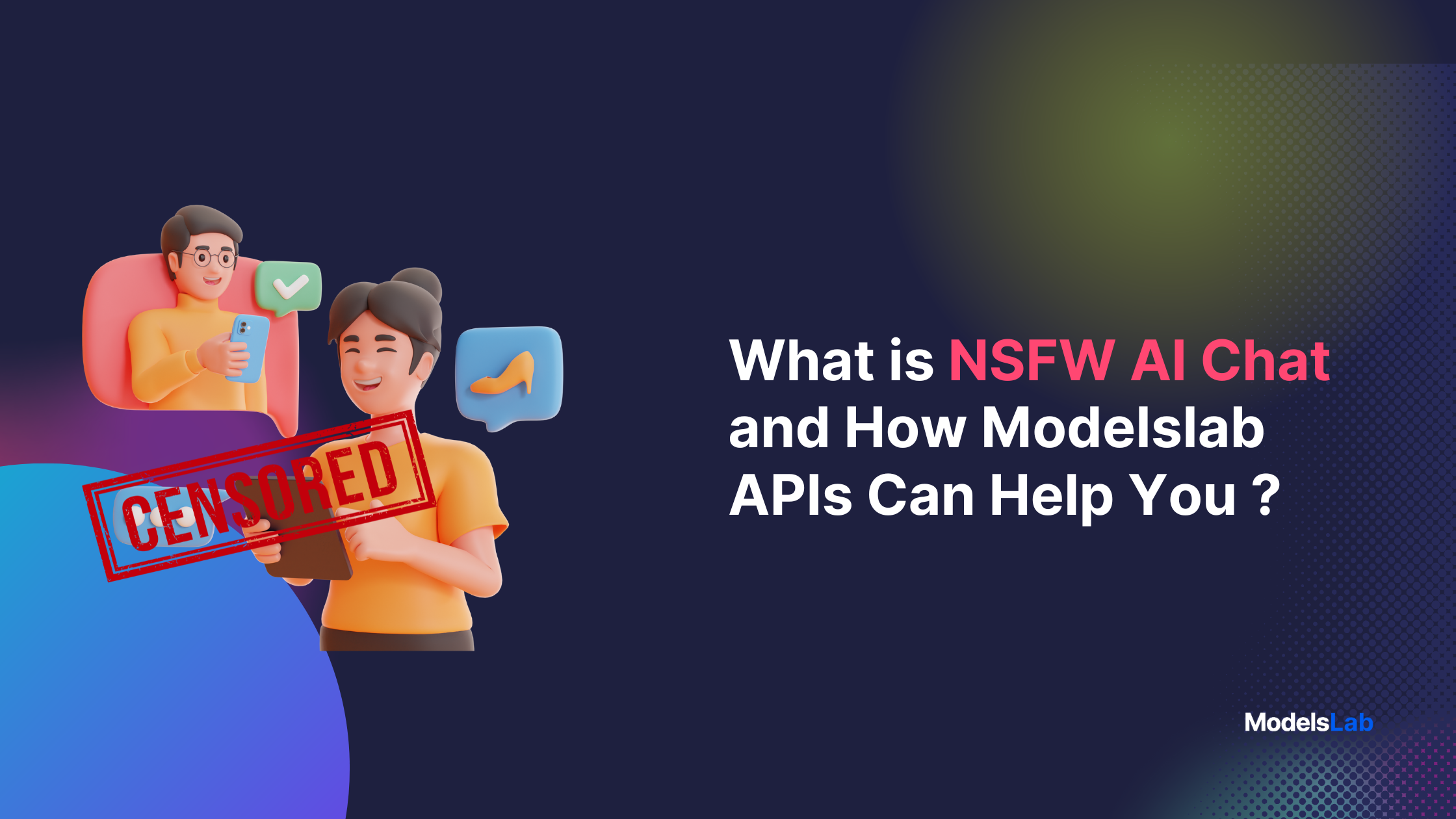 What is NSFW AI Chat and Chatbots | AI Blog API for Developers
