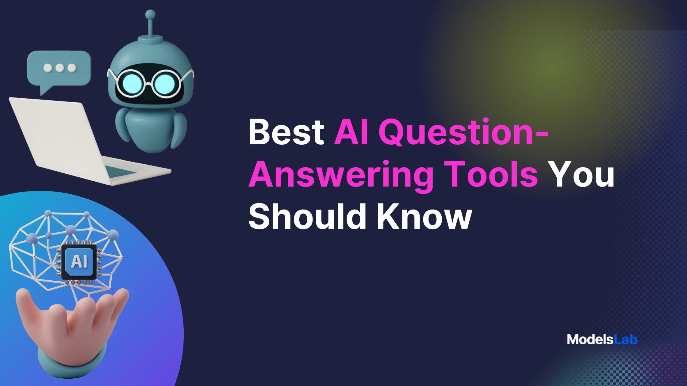 Best AI Question-Answering Tools You Should Know in 2025 Best AI Question-Answering Tools You Should Know in 2025