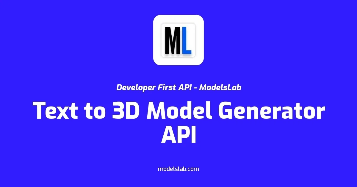 Text-to-3D API - Convert Text to 3D Models with Modelslab